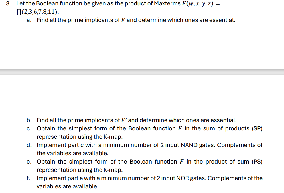 Solved Let the Boolean function be given as the product of | Chegg.com