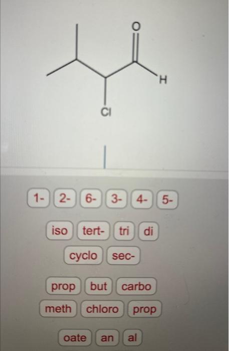 Solved 1- (2- 6- 3- 4- 5- iso tert- tri di cyclo sec- prop | Chegg.com