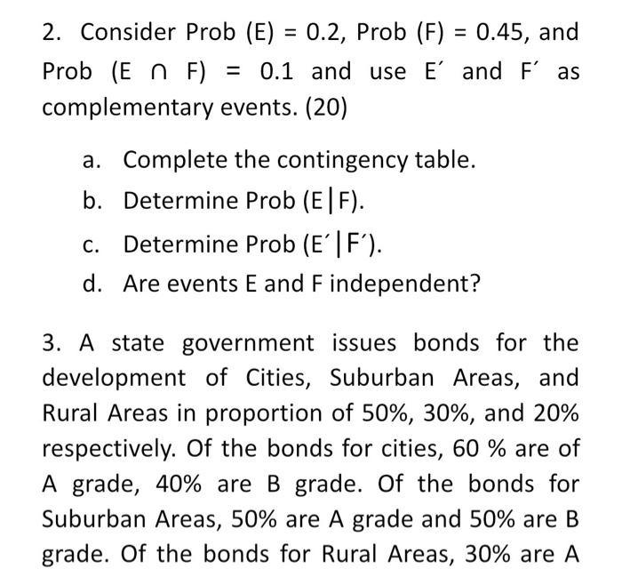 Solved 2. Consider Prob (E) = 0.2, Prob (F) = 0.45, and Prob | Chegg.com