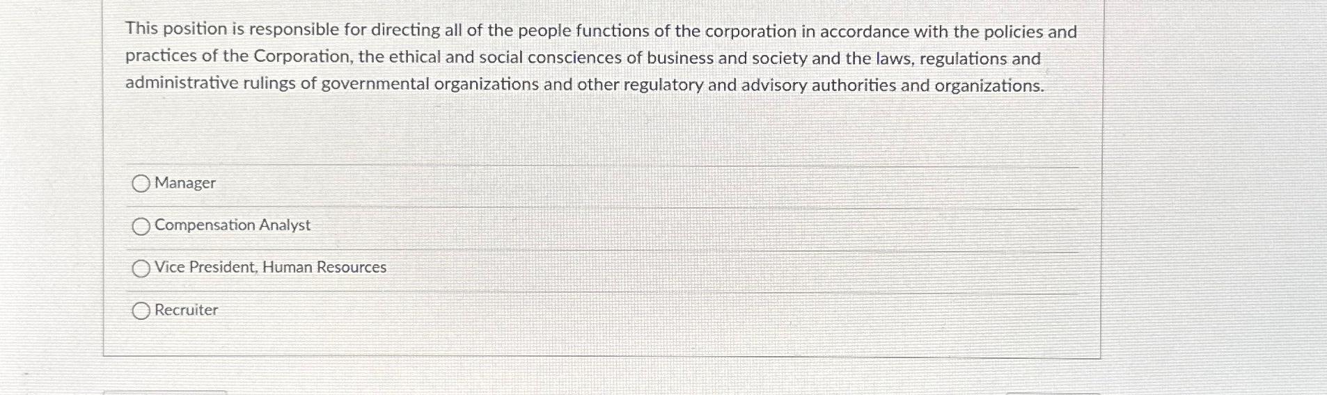 Solved This position is responsible for directing all of the | Chegg.com