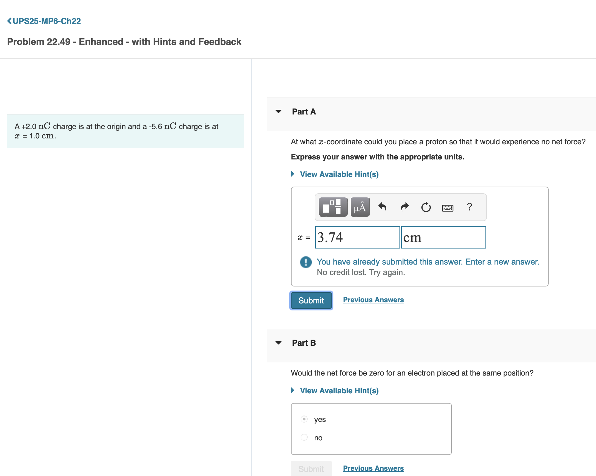 Solved \( \mathrm{A}+2.0 \mathrm{nC} \) ﻿charge is at the | Chegg.com