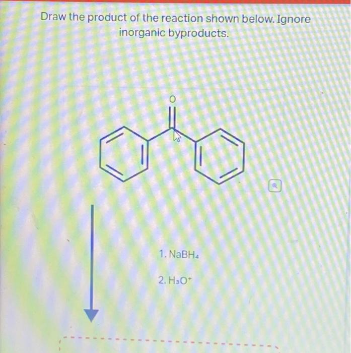 Solved Draw the product of the reaction shown below. Ignore | Chegg.com