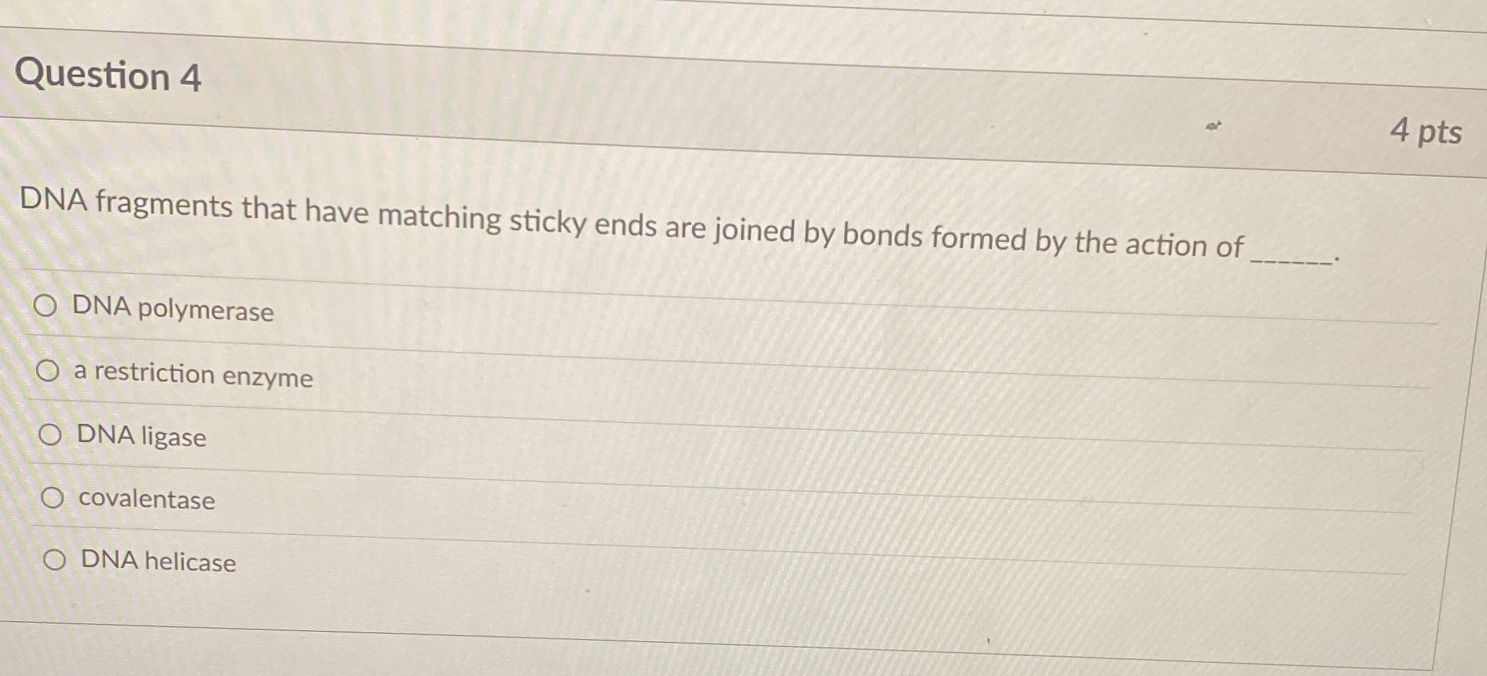 Solved Question 44 ﻿ptsDNA fragments that have matching | Chegg.com