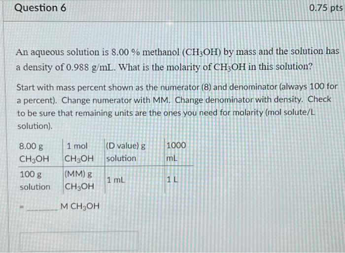 Solved An aqueous solution is 8.00% methanol (CH3OH) by mass | Chegg.com