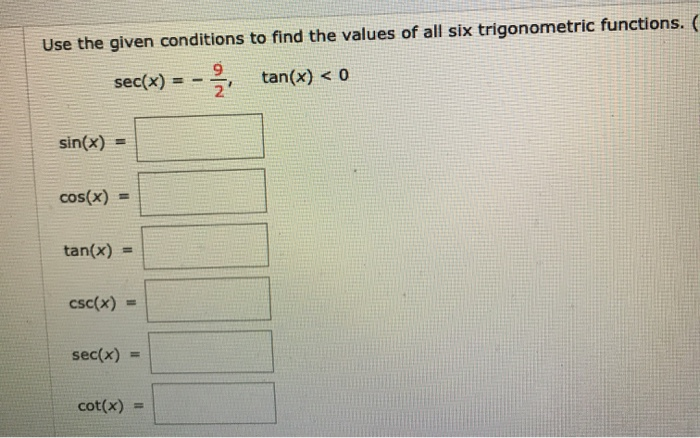 Solved Use the given conditions to find the values of all | Chegg.com