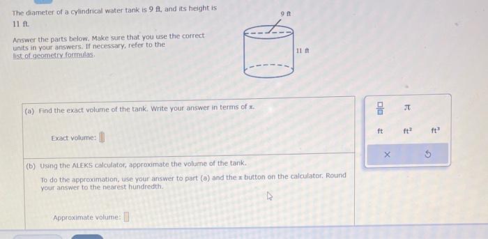 Solved The diameter of a cylindrical water tank is 9ft, and | Chegg.com