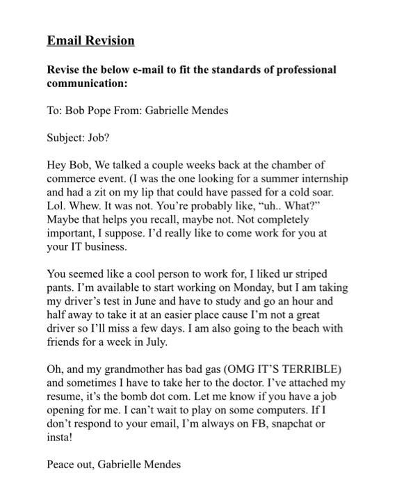 Email Revision Revise the below e-mail to fit the | Chegg.com