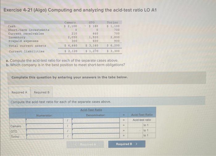 Solved Exercise 4-21 (Algo) Computing and analyzing the | Chegg.com Solved Exercise 4-21 (Algo) Computing and analyzing the | Chegg.com