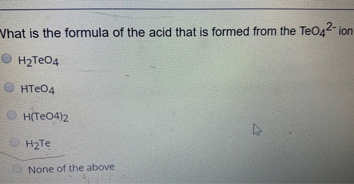 Solved Vhat is the formula of the acid that is formed from | Chegg.com