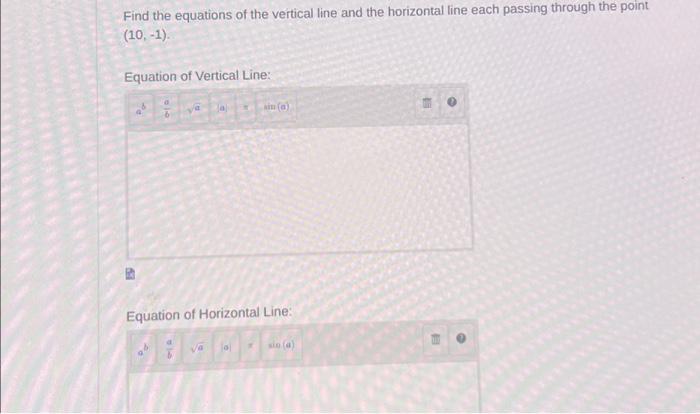 Solved Find the equations of the vertical line and the | Chegg.com