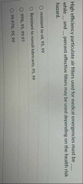 Solved High efficiency particulate air filters used for | Chegg.com