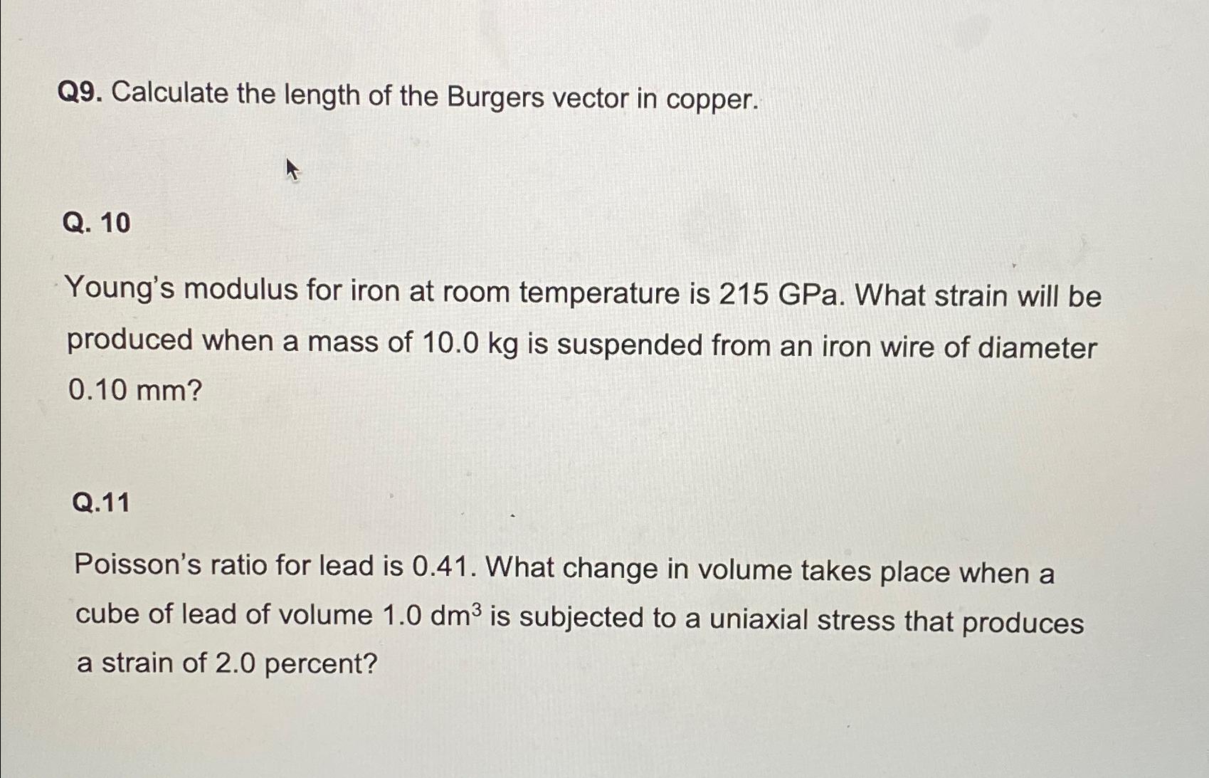 Solved Q9. ﻿Calculate the length of the Burgers vector in | Chegg.com