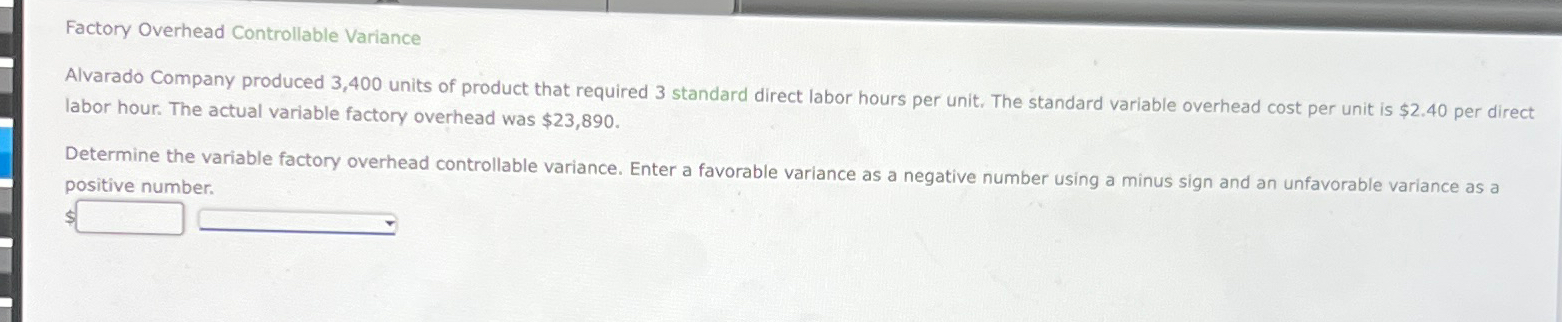 Solved Factory Overhead Controllable VarianceAlvarado | Chegg.com