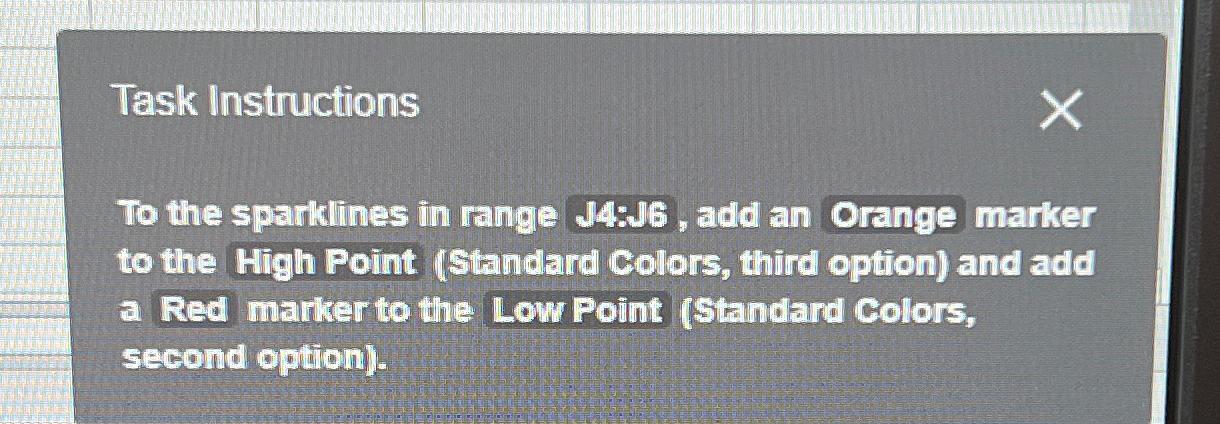 Solved Task InstructionsTo the sparklines in range J48.J6, | Chegg.com