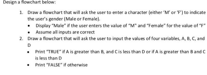 Solved Design a flowchart below: 1. Draw a flowchart that | Chegg.com