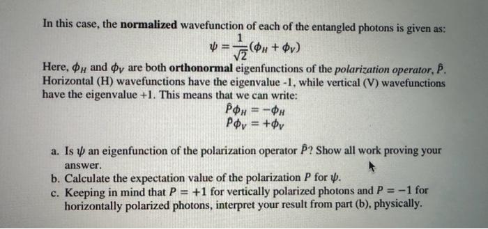 Solved In this case, the normalized wavefunction of each of | Chegg.com