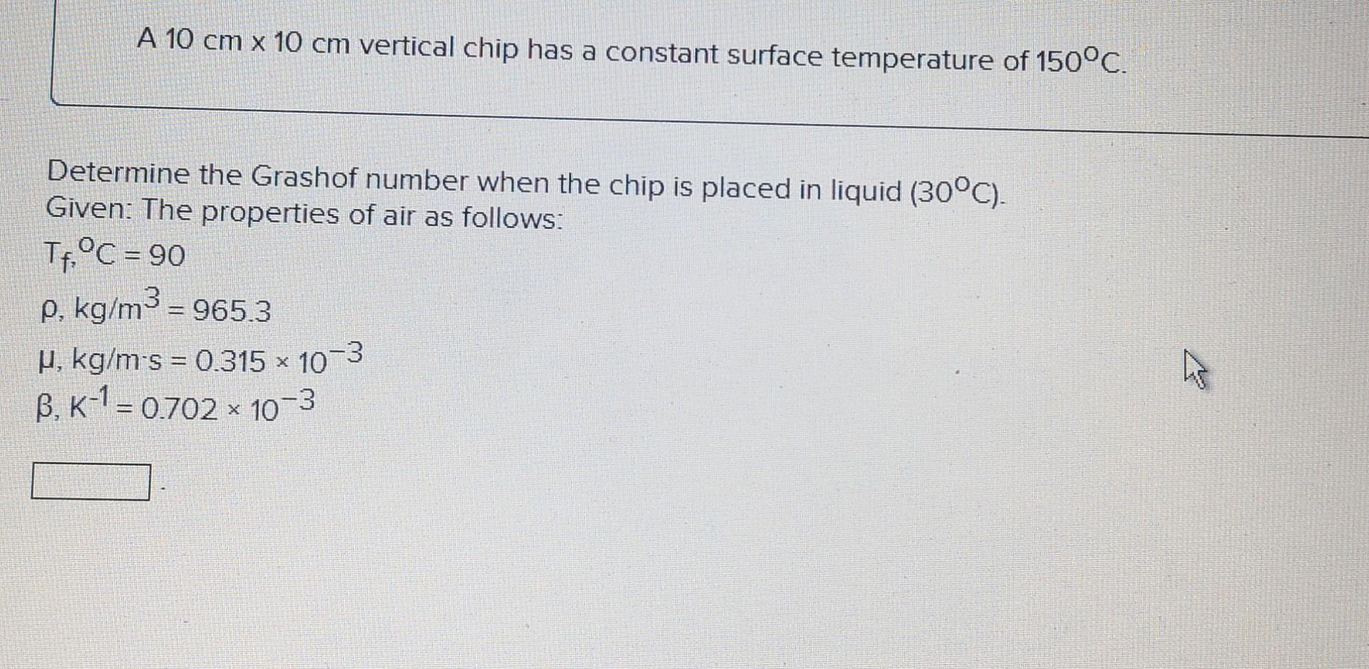 Solved A 10 cm×10 cm vertical chip has a constant surface | Chegg.com