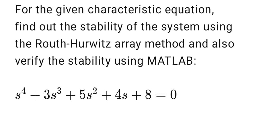 Solved For the given characteristic equation, find out the | Chegg.com