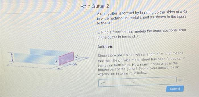 Solved Rain Gutter 2 A rain gutter is formed by bending up | Chegg.com