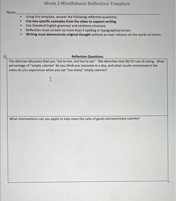 Week 3 Mindfulness Reflection Template Name: . . . | Chegg.com