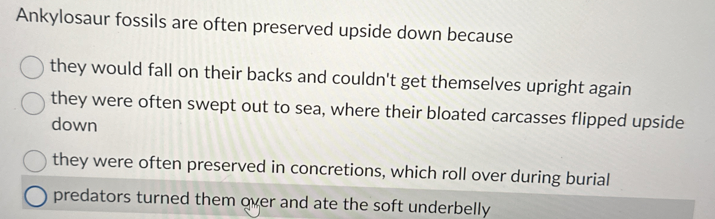 Solved Ankylosaur fossils are often preserved upside down | Chegg.com