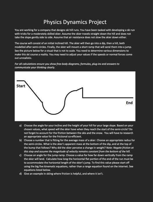 Solved Physics Dynamics Project You are working for a | Chegg.com