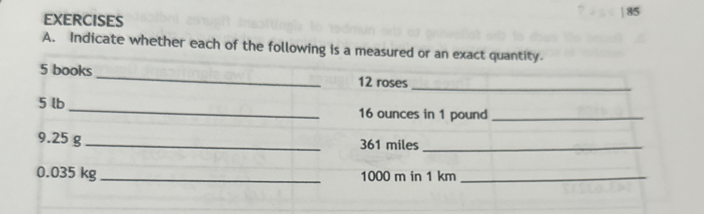 EXERCISESA. ﻿Indicate whether each of the following | Chegg.com