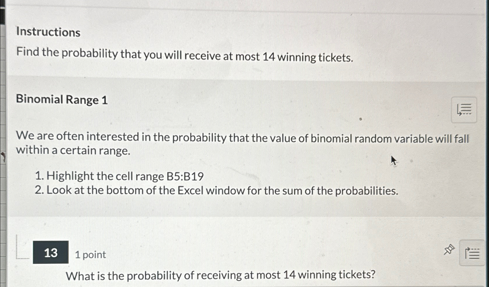 InstructionsFind the probability that you will | Chegg.com