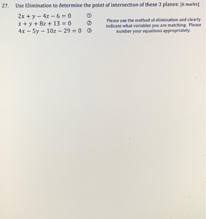 Solved 27. Use Elimination to determine the point of | Chegg.com