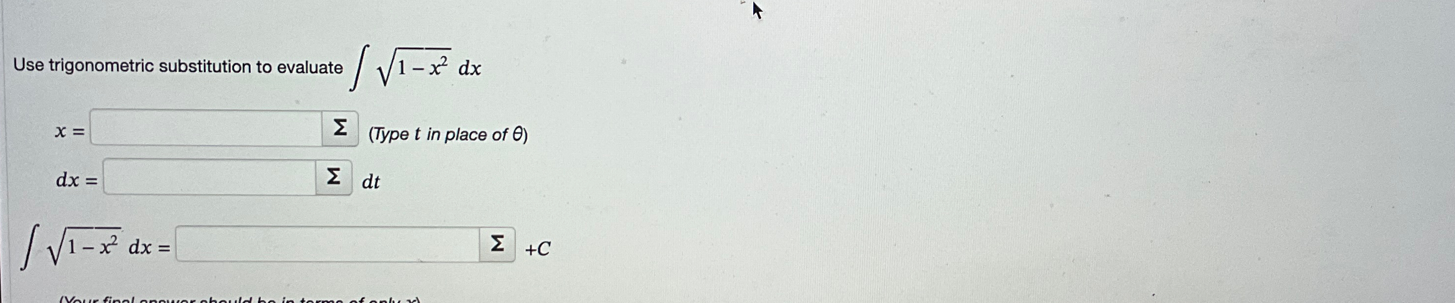 Solved Use trigonometric substitution to evaluate | Chegg.com