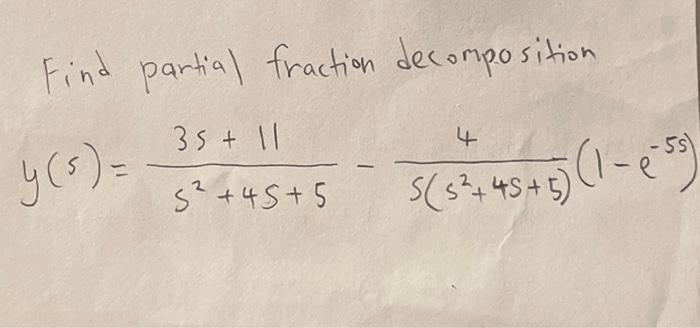 Solved Find partial fraction decomposition | Chegg.com