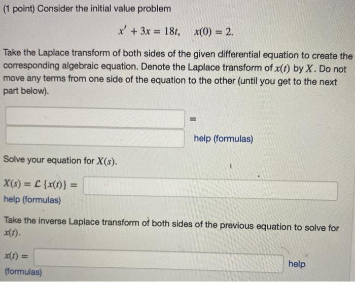 Solved (1 point) Consider the initial value problem x' + 3x | Chegg.com
