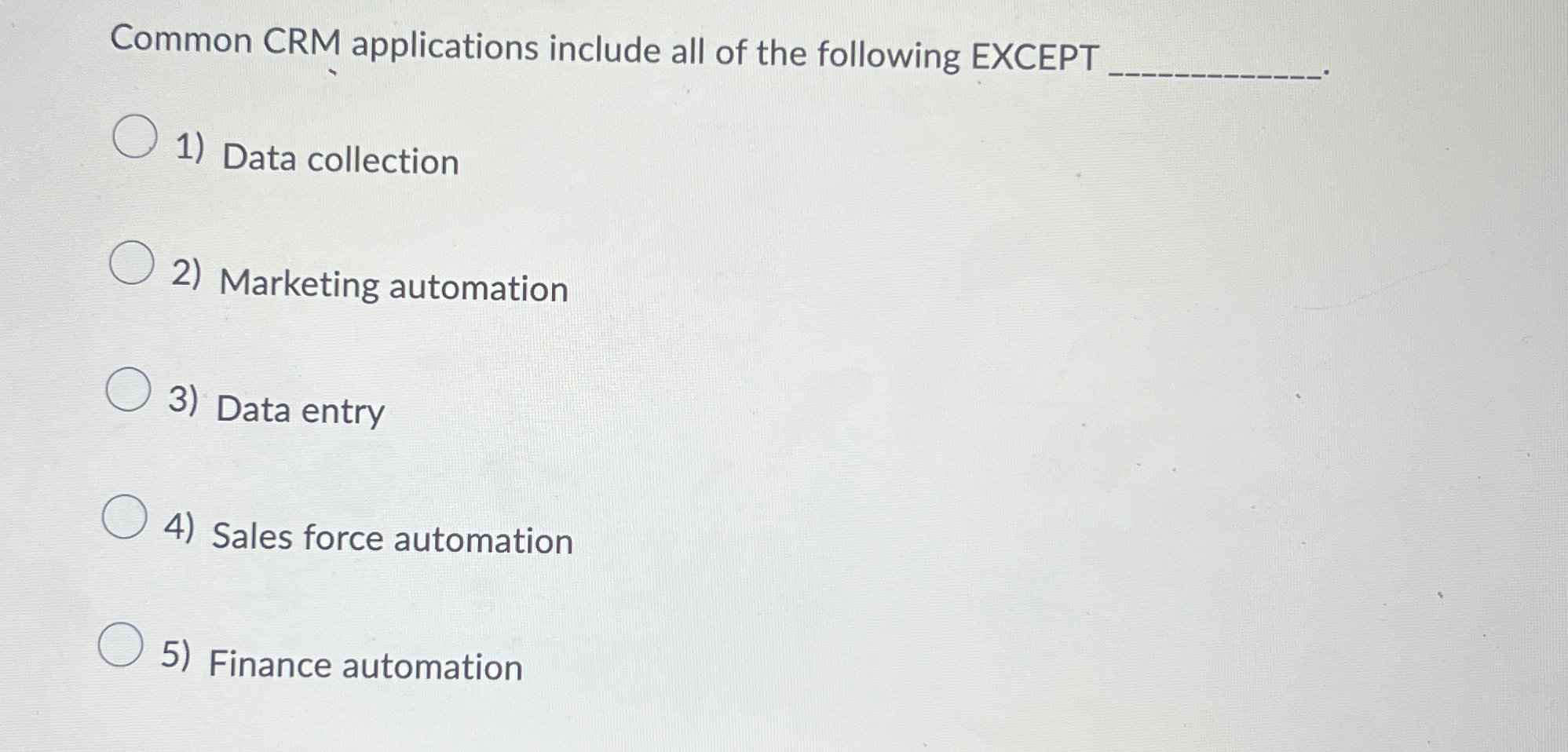 Solved Common CRM applications include all of the following | Chegg.com