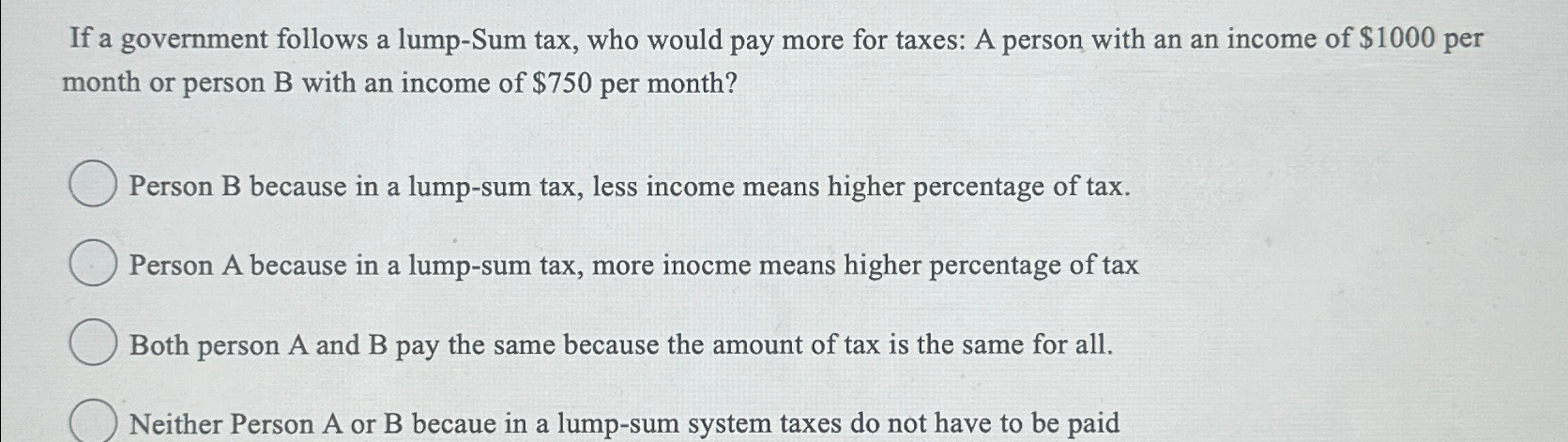 Solved If a government follows a lump-Sum tax, who would pay | Chegg.com