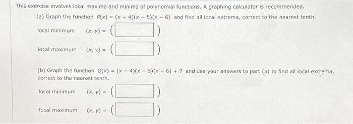 Solved This exercise involves local maxima and minima of | Chegg.com