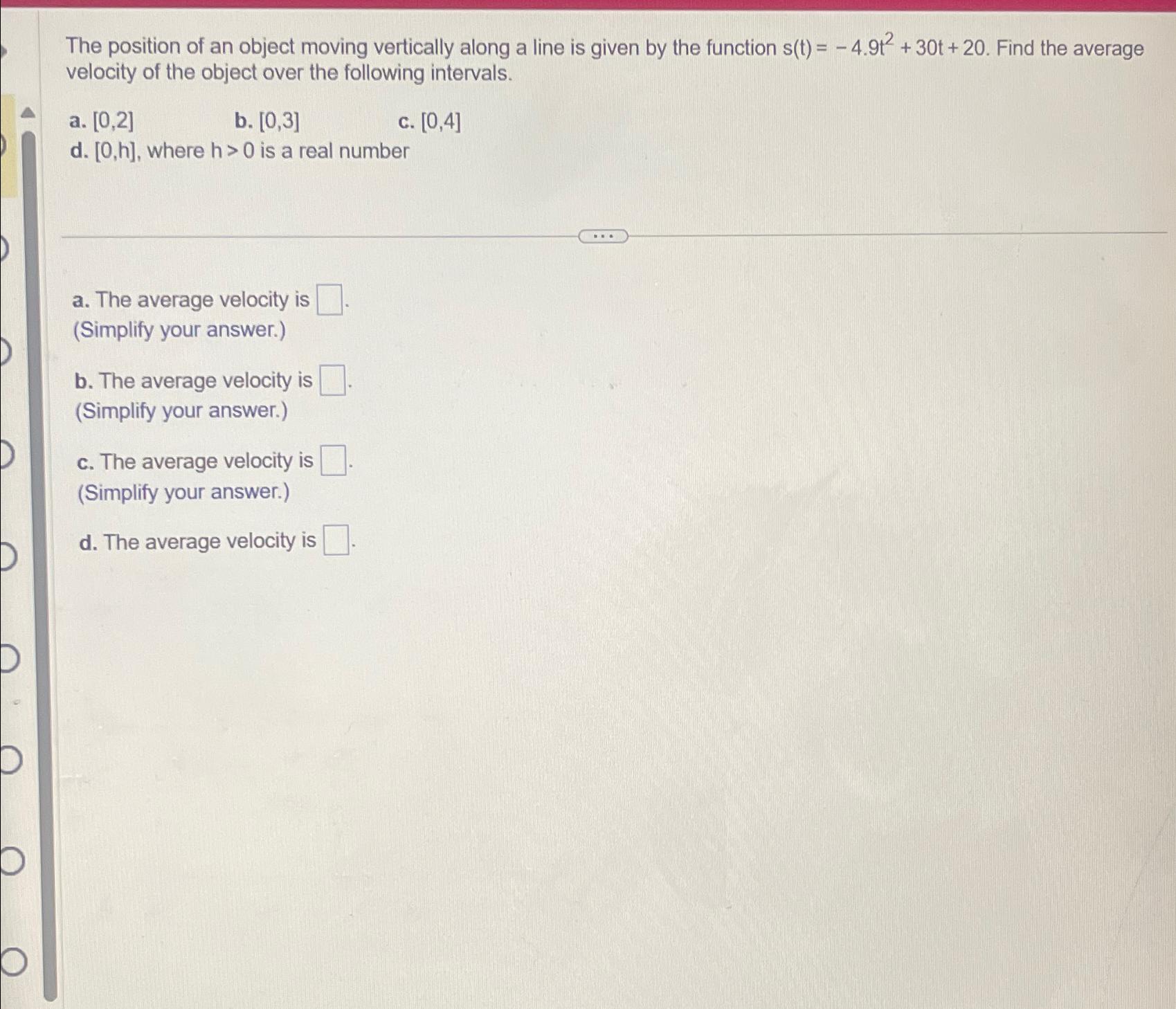Solved The position of an object moving vertically along a | Chegg.com