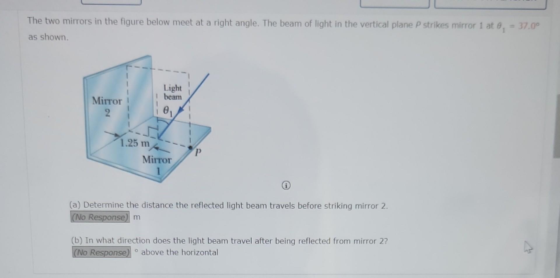 Solved The two mirrors in the figure below meet at a right | Chegg.com
