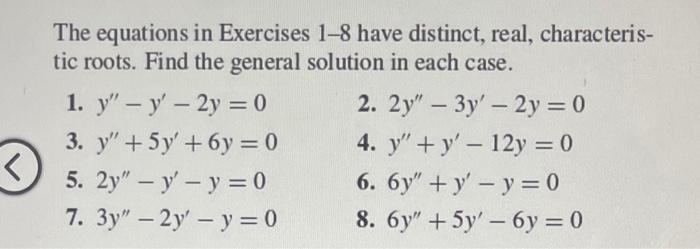 Solved The equations in Exercises 1-8 have distinct, real, | Chegg.com
