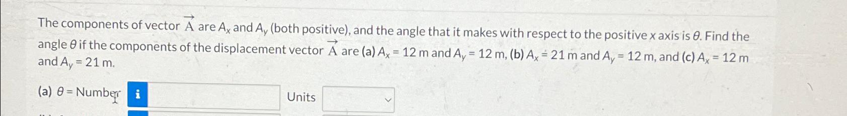 Solved The components of vector vec(A) ﻿are Ax ﻿and Ay (both | Chegg.com