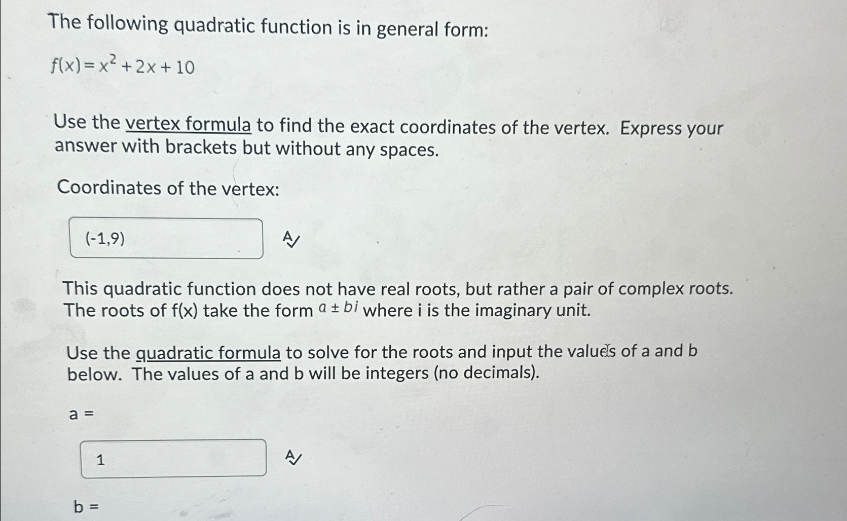 Solved The following quadratic function is in general | Chegg.com