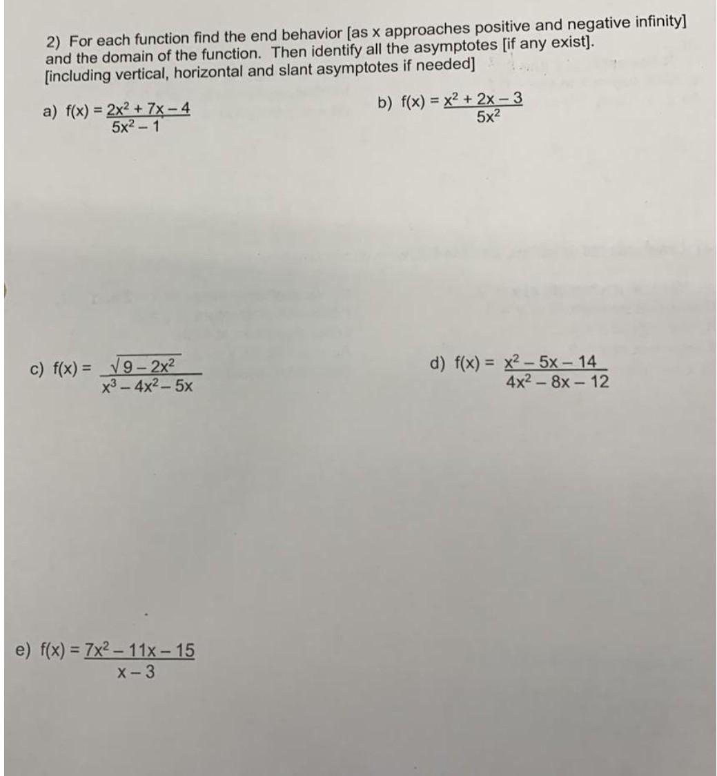 Solved 2) For each function find the end behavior [as x | Chegg.com