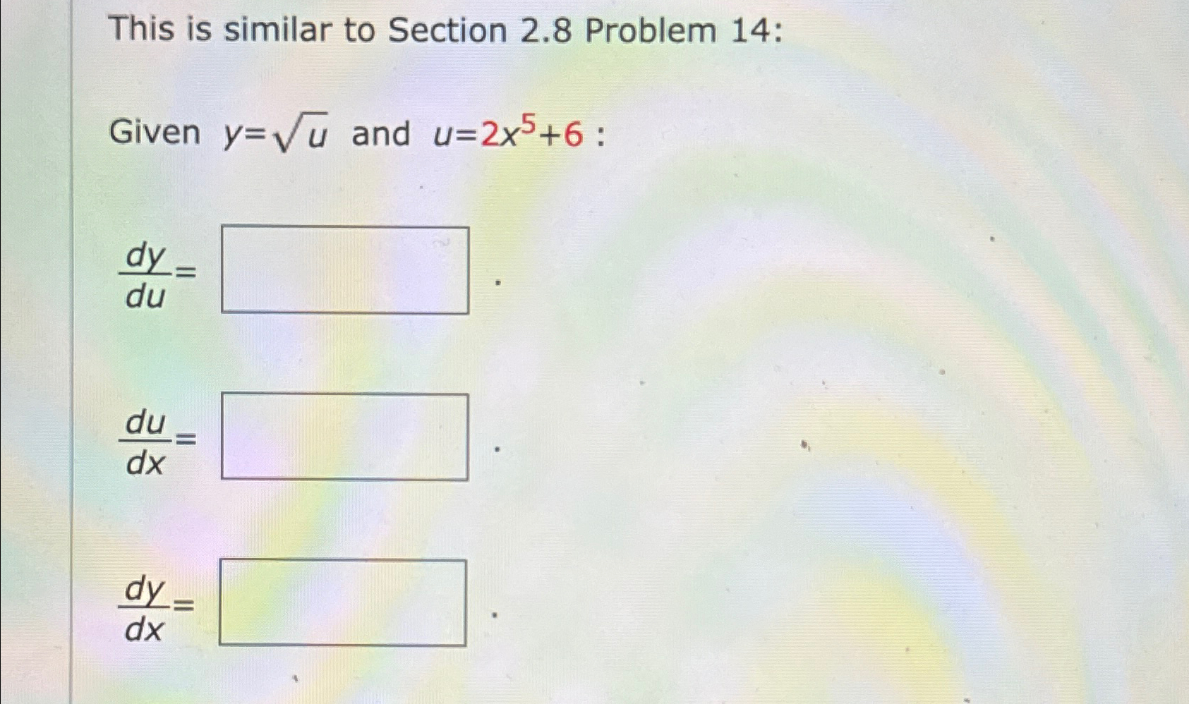 Solved This is similar to Section 2.8 ﻿Problem 14:Given y=u2 | Chegg.com