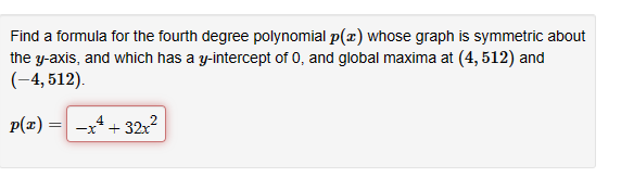 Solved Find a formula for the fourth degree polynomial p(x) | Chegg.com