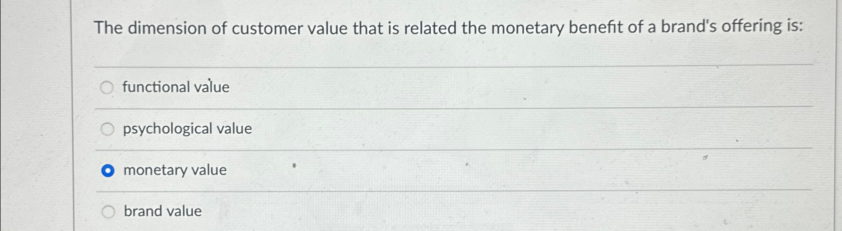 Solved The dimension of customer value that is related the | Chegg.com