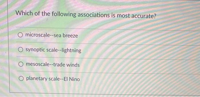 Solved Which of the following associations is most accurate? | Chegg.com
