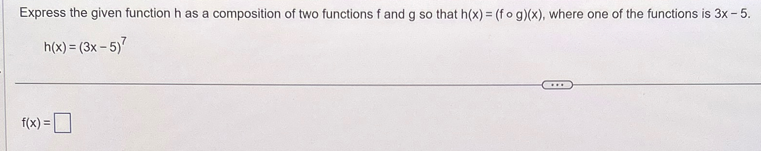 Solved Express the given function h ﻿as a composition of two | Chegg.com