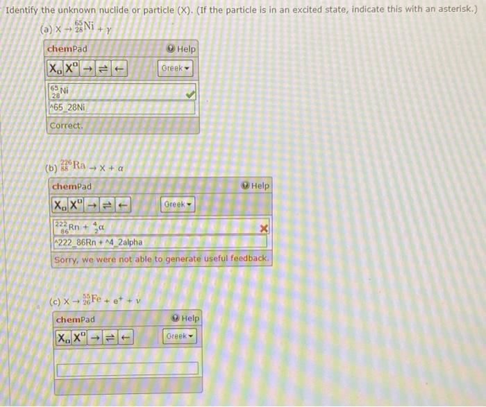 Solved Jentify the unknown nuclide or particle (X). (If the | Chegg.com