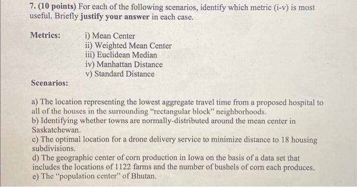 Solved 7. (10 points) For each of the following scenarios, | Chegg.com