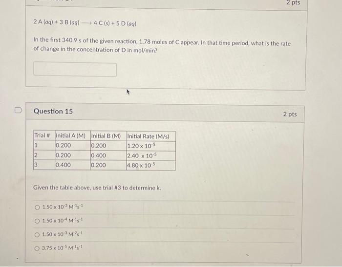 Solved 2 A(aq)+3 B(aq) 4C(s)+5D(aq) In the first 340.9 s of | Chegg.com