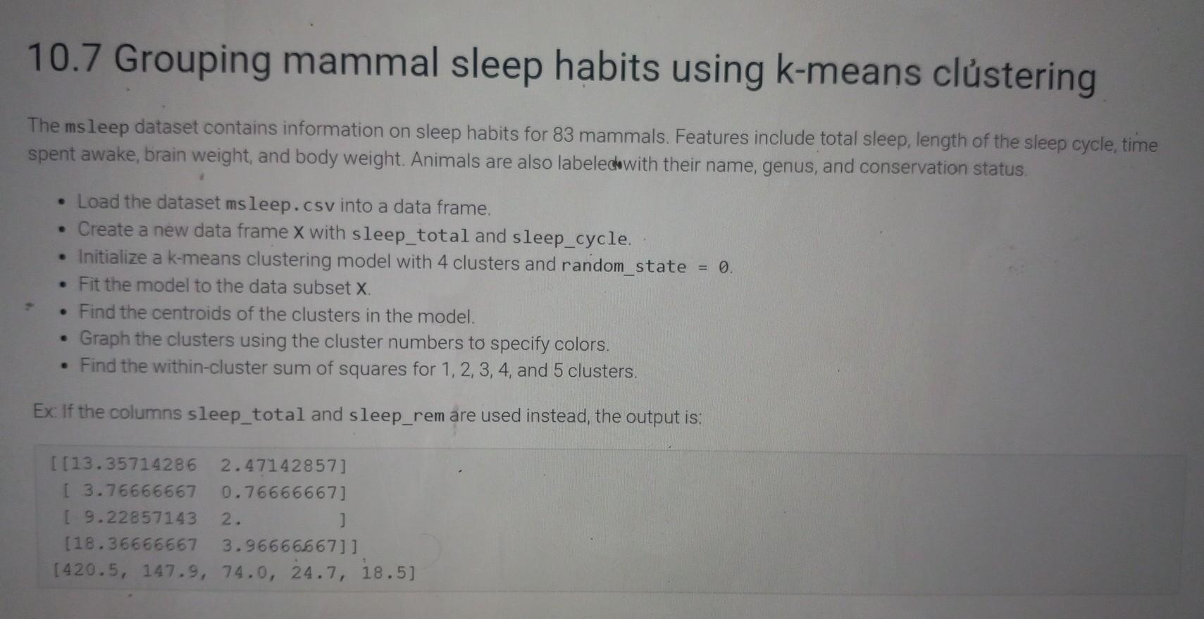 Solved 10.7 Grouping mammal sleep habits using k-means | Chegg.com